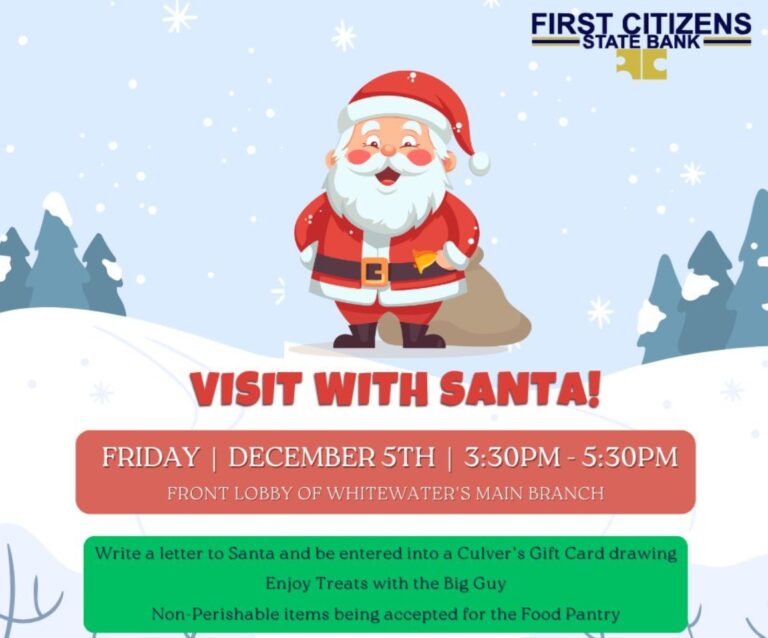 Visit Santa at First Citizens State Bank - Whitewater Banner